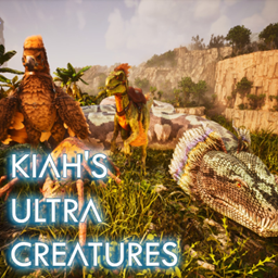 Kiah's Ultra Creatures - Ark Survival Ascended Mods - CurseForge
