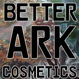 Better Ark: Cosmetics - Ark Survival Ascended Mods - CurseForge